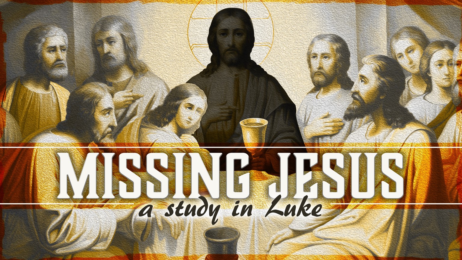 Missing Jesus