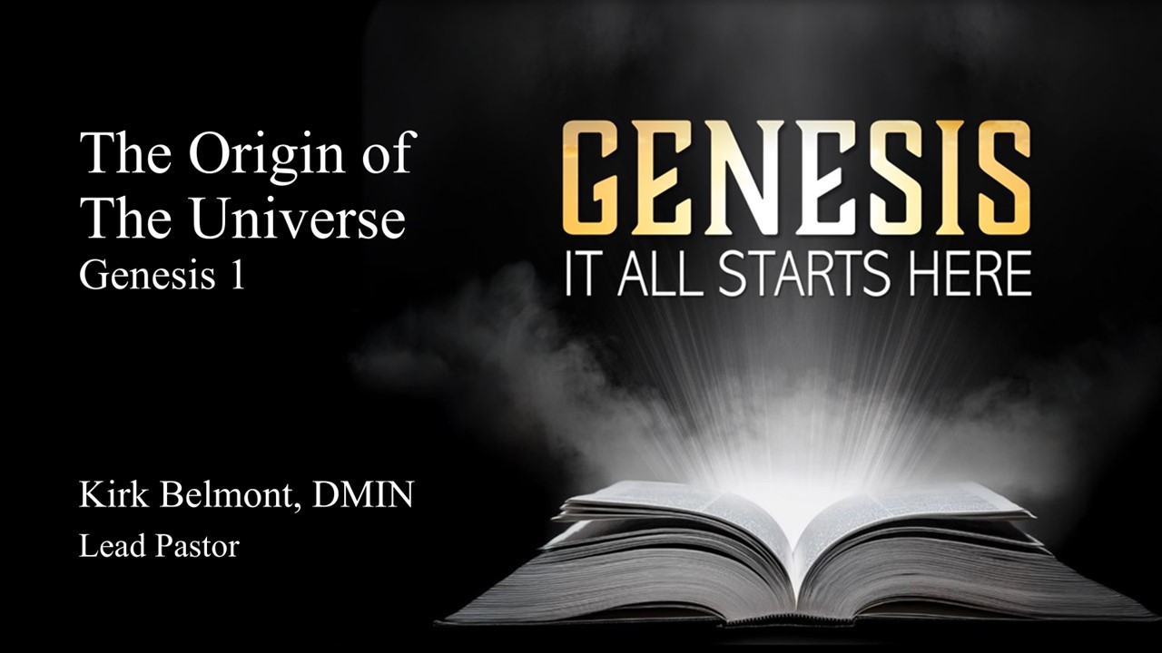 The Origin of The Universe - Hope Community Church