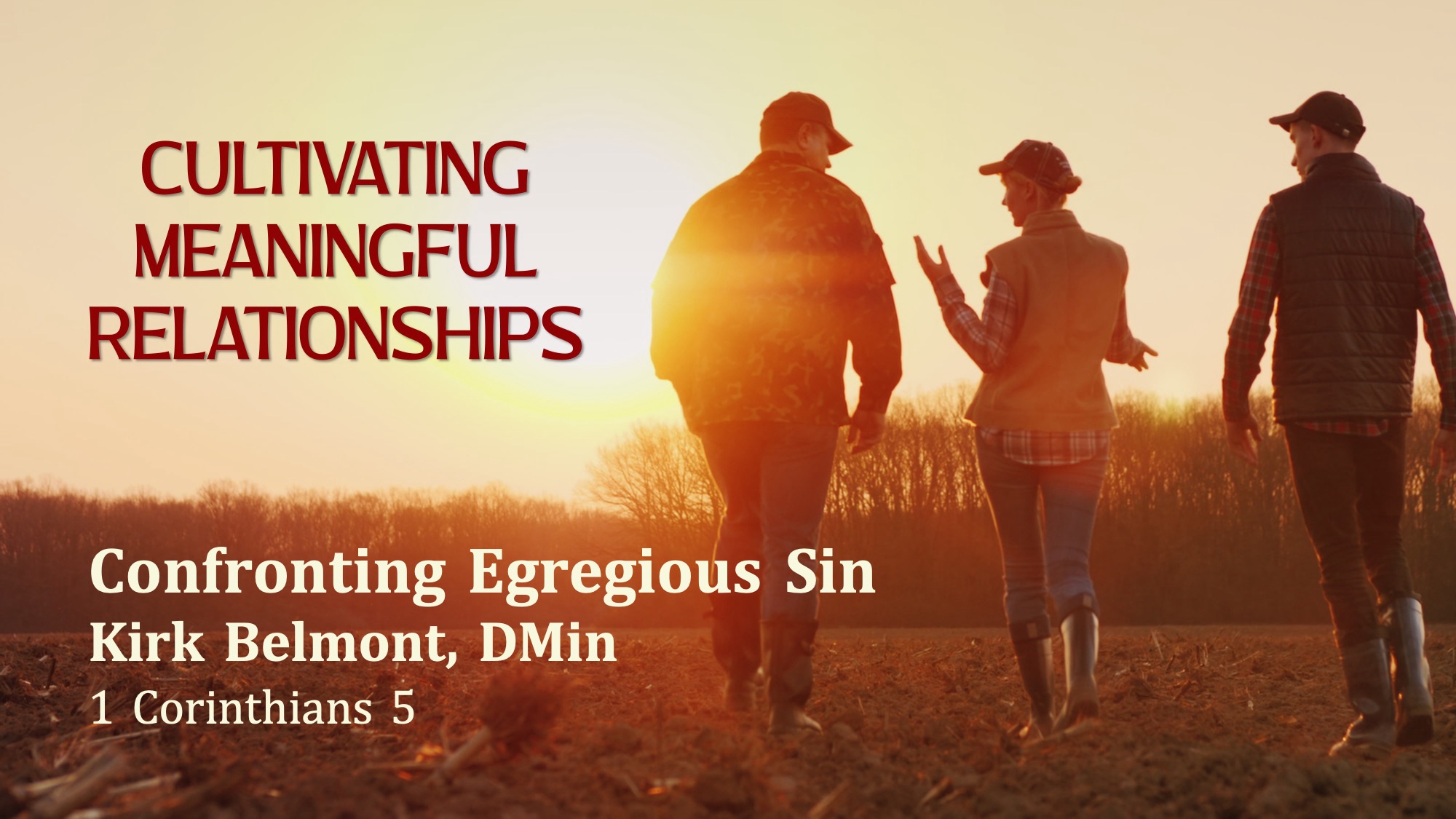 Confronting Egregious Sin - Hope Community Church